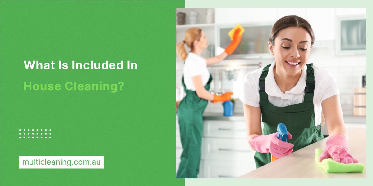 House Cleaning Checklist: A Step-By-Step Guide | Multi Cleaning