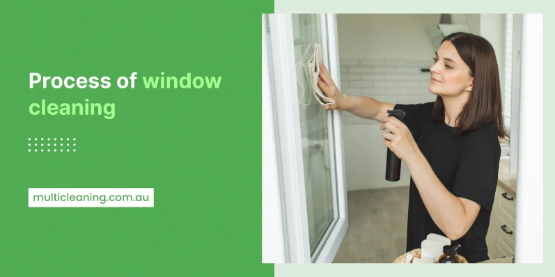 Window Cleaning Process: A Step-By-Step Guide