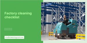 Complete Factory Cleaning Checklist | Multi Cleaning