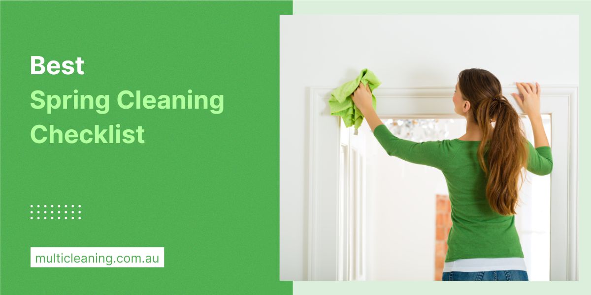 Ultimate Spring Cleaning The Ultimate Spring Cleaning Checklist: