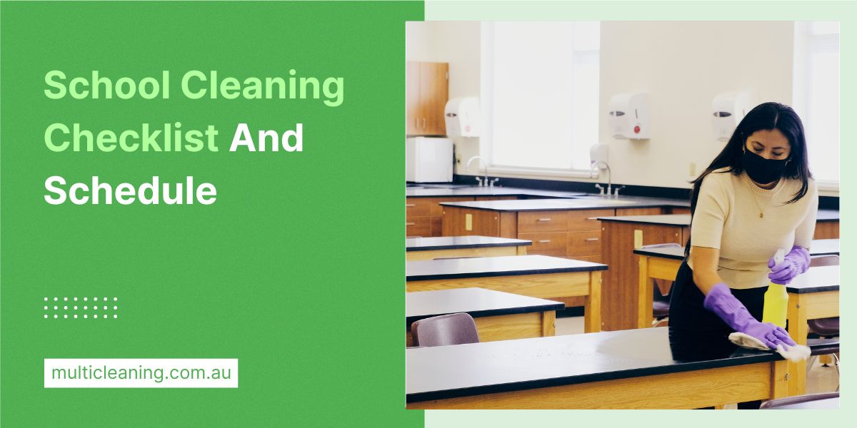 School Cleaning Checklist for Classrooms, Halls, & Restrooms