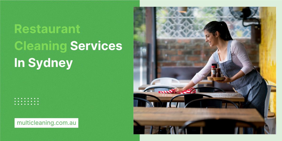 Restaurant Cleaning Services Sydney | Multi Cleaning