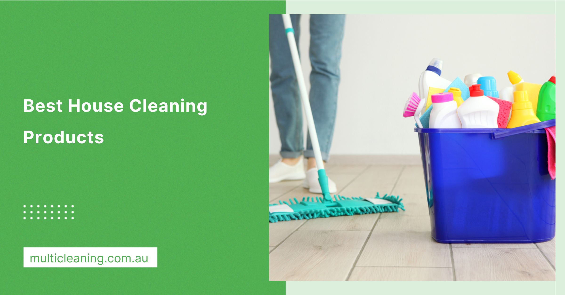 House Cleaning Products That Every Home Needs